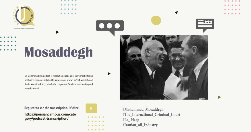 Podcast Ten: Dr. Mohammad Mosaddegh - Persian Campus